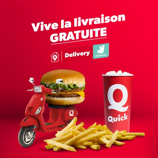 Quick - Ton Quick. Ton Goût.
